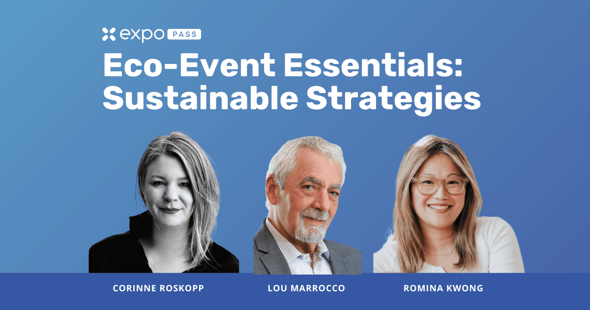 Eco-Event Essentials: Sustainable Strategies - Expo Pass